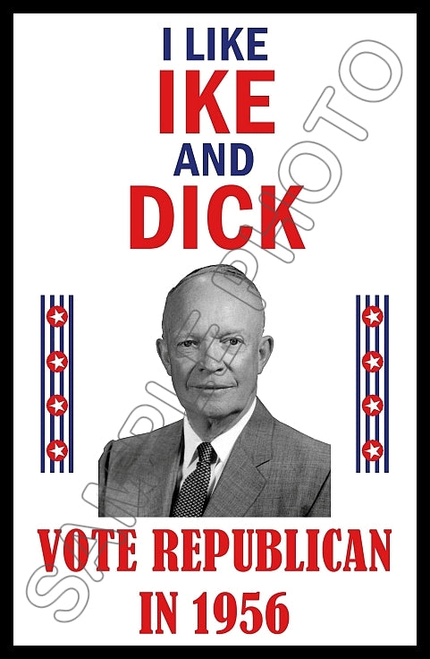 President Dwight D. Eisenhower 1956 Campaign Poster 11X17 - 41 – OUR3DOXIES